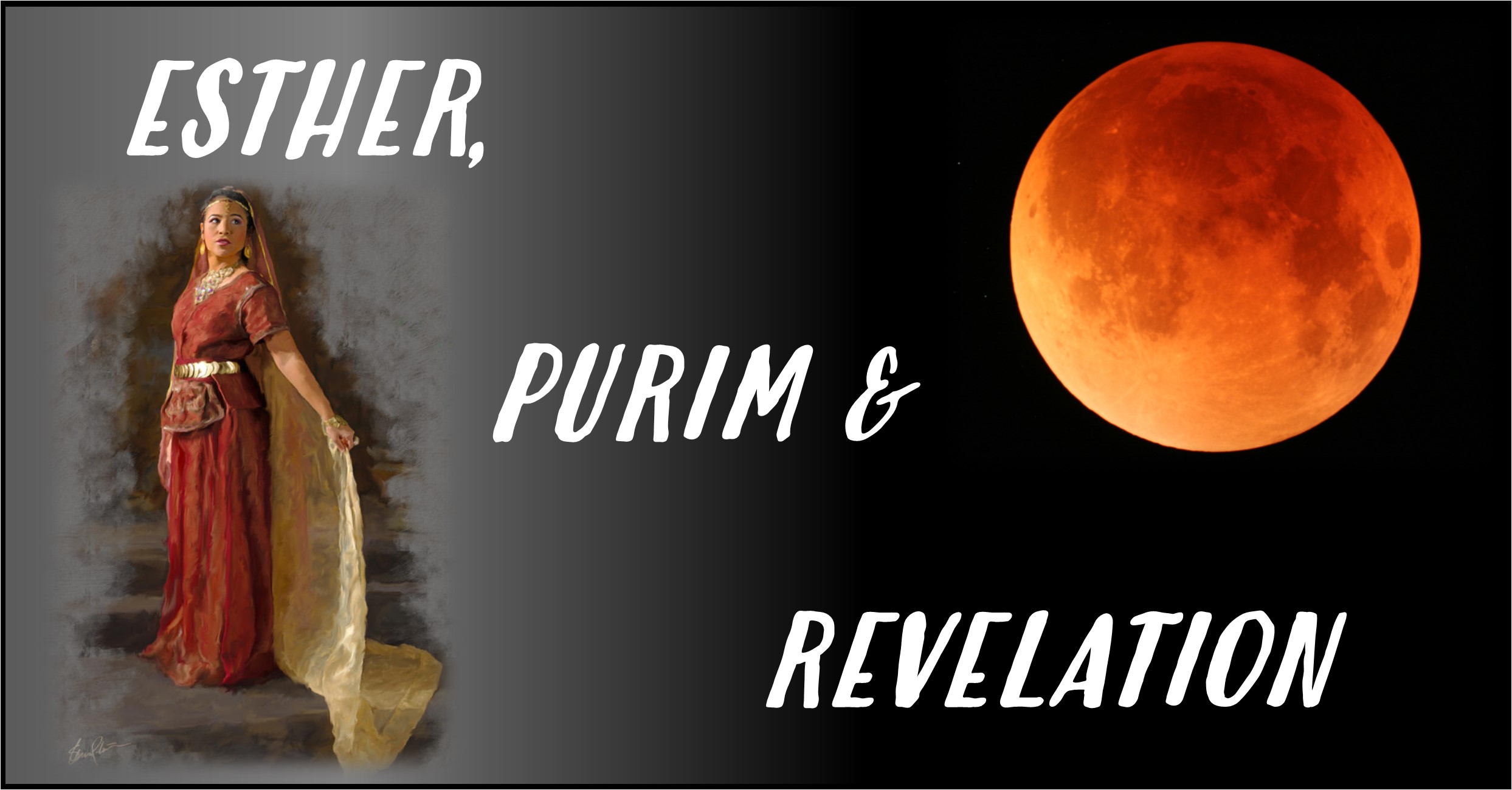 Esther - Hidden Key to Prophecy | HIS WORD HEALS!