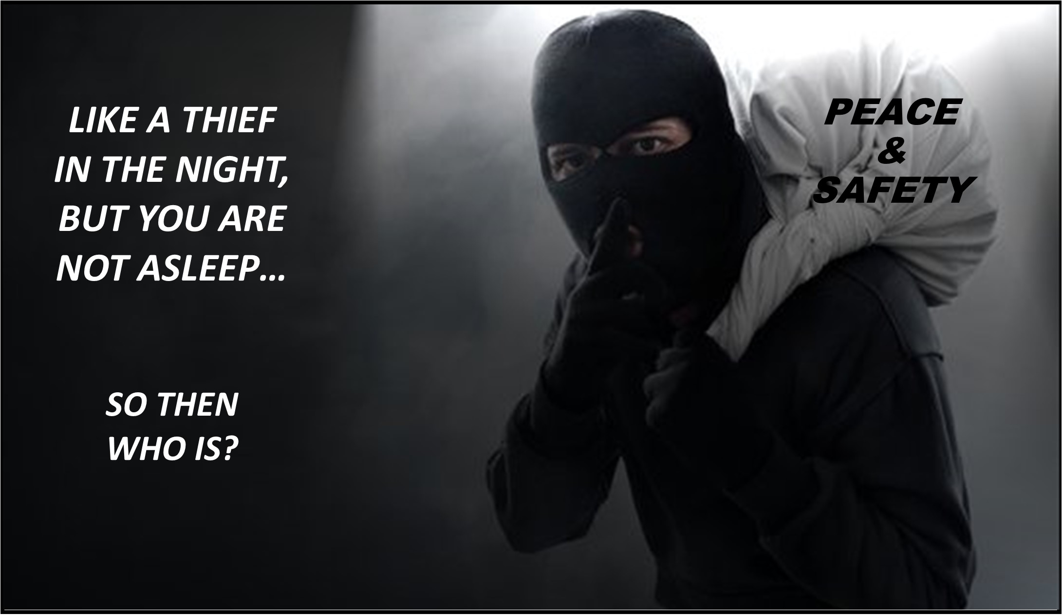 Like a Thief in the Night | HIS WORD HEALS!